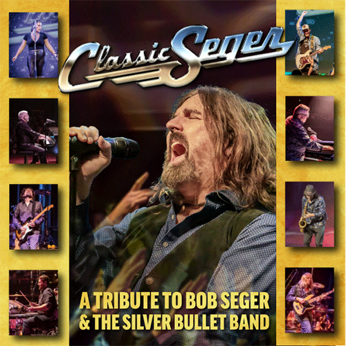 Classic Seger: Bob Seger's Greatest Hits Live! | The Pabst Theater Group
