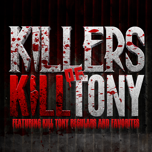 Killers Of Kill Tony The Pabst Theater Group