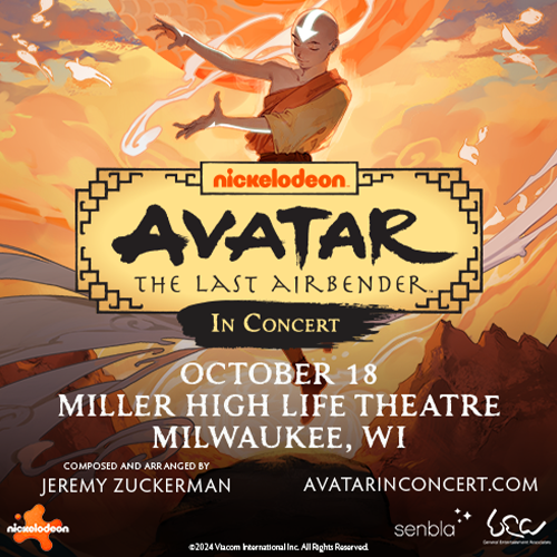 AVATAR: THE LAST AIRBENDER IN CONCERT | The Pabst Theater Group